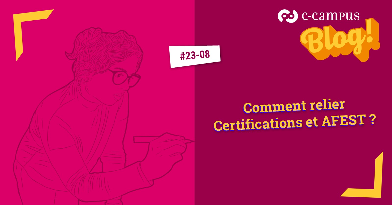 Comment relier Certifications et AFEST ? - Le blog de C-Campus