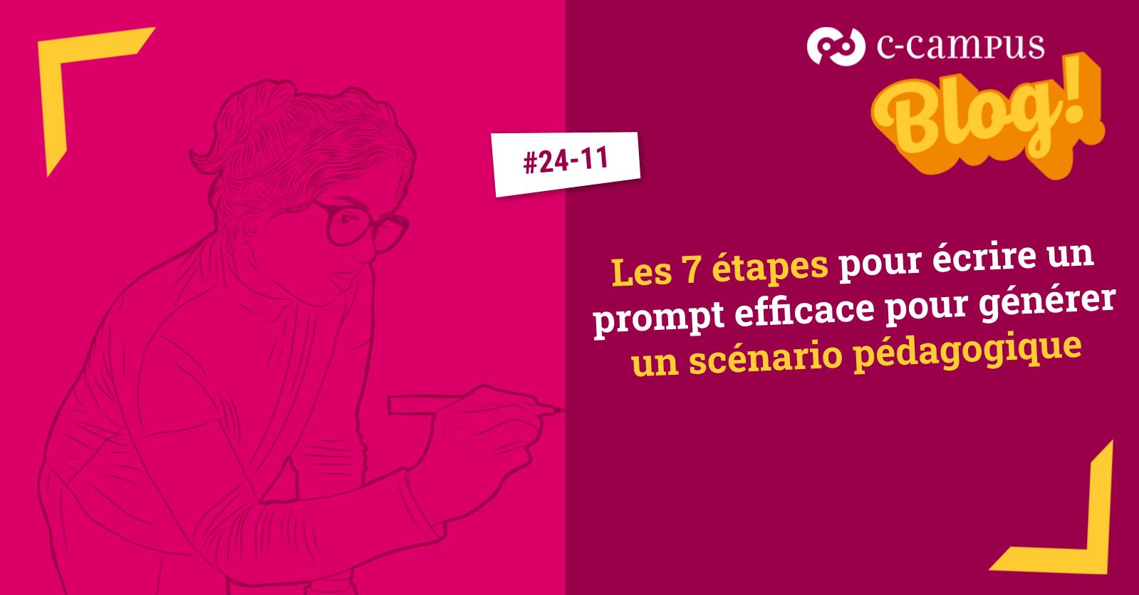 Les 7 étapes pour écrire un prompt efficace pour générer un scénario ...